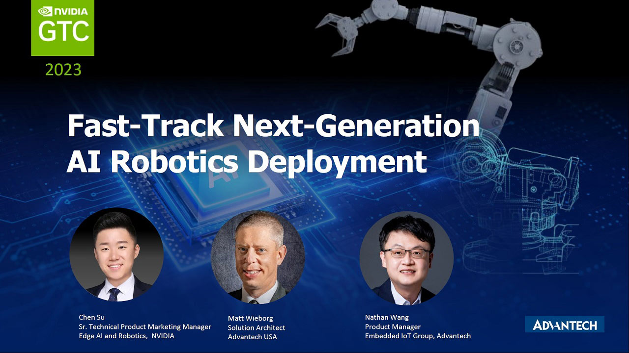 NVIDIA GTC 2023－Fast-Track - 어드밴텍 전세계 산업용 디바이스 넘버원 AIoT 리더
